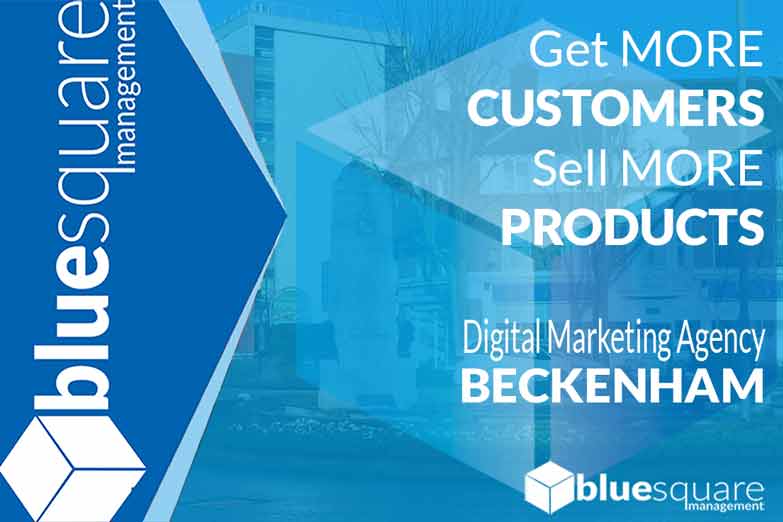 Beckenham Digital Marketing Agency Blue Square Management