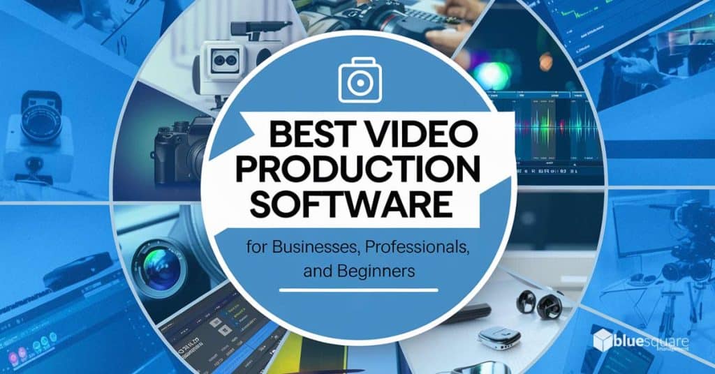 Best Video Editing Software: Top Tools for All Skill Levels