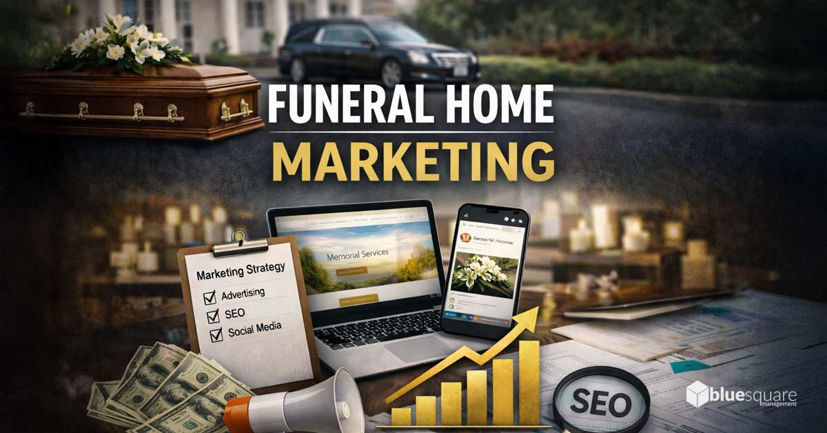 Funeral Home Marketing | Get Found Locally When It Matters